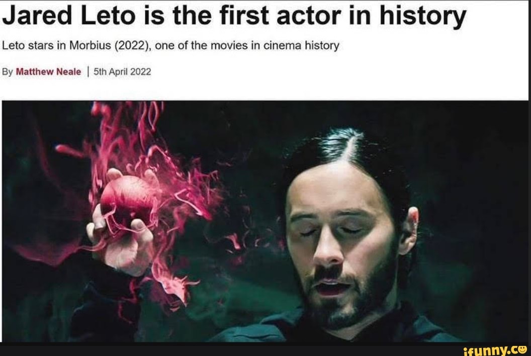 Jared Leto is the first actor in history Leto stars in Morbius (2022 ...