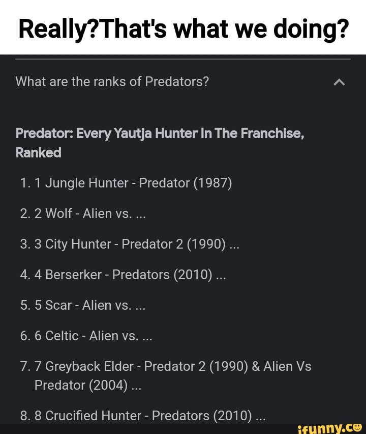 What we doing? What are the ranks of Predators? a Predator: Every ...