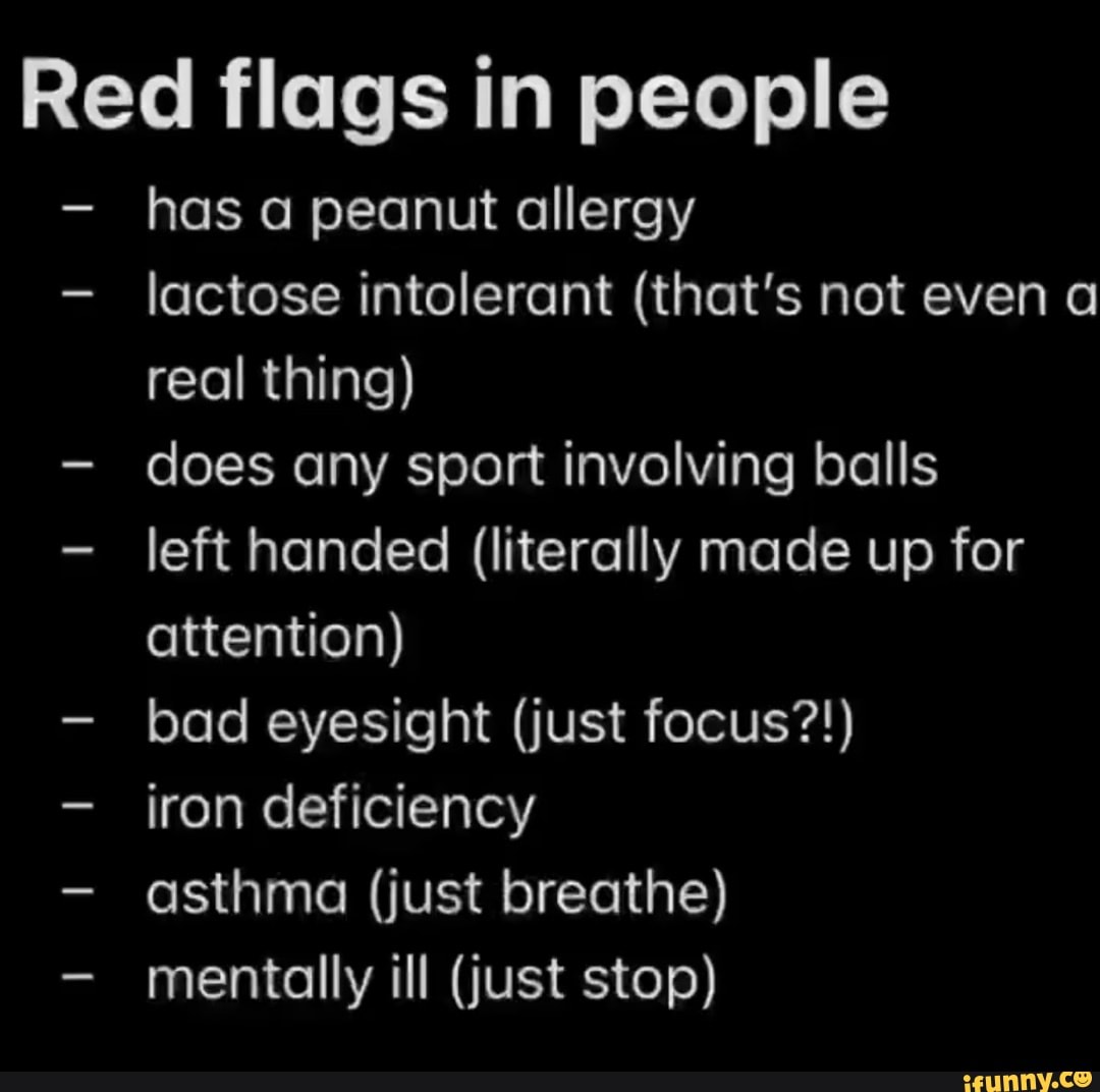Red flags in people has a peanut allergy lactose intolerant (that's not ...