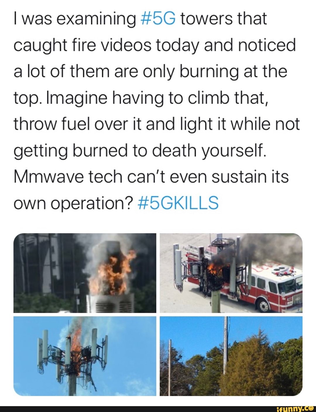 I was examining #5G towers that caught fire videos today and noticed a ...