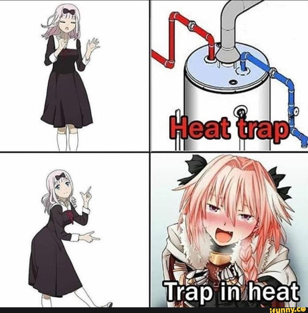 Astolfo is the first exposure I had to femboys - Trap in heat - iFunny