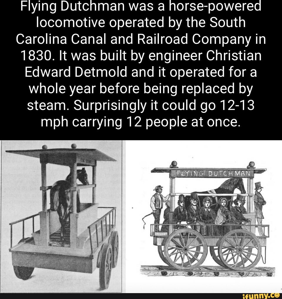 Flying Dutchman was a norse-powered locomotive operated by the South ...