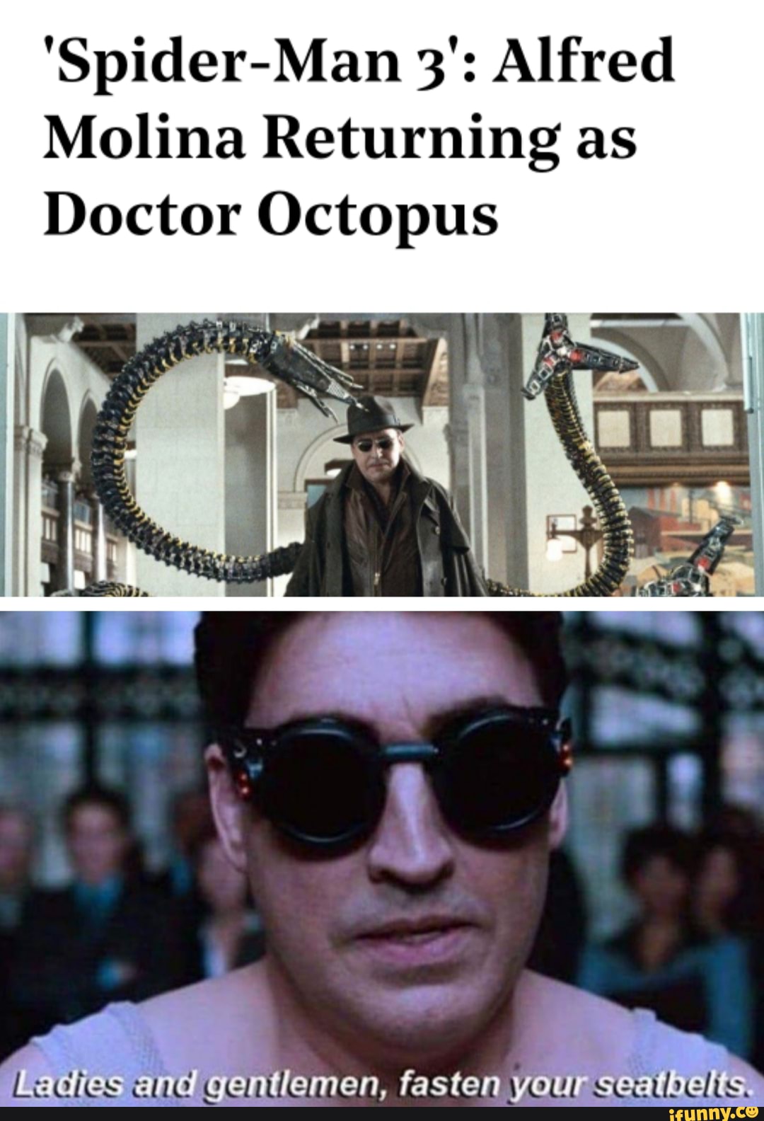 'Spider-Man 3': Alfred Molina Returning as Doctor Octopus facten wennir ...