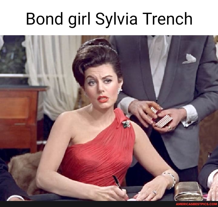 Bond girl Sylvia Trench - America’s best pics and videos