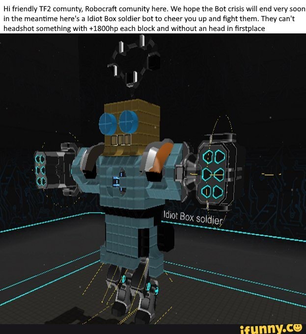 Robocraft memes. Best Collection of funny Robocraft pictures on iFunny