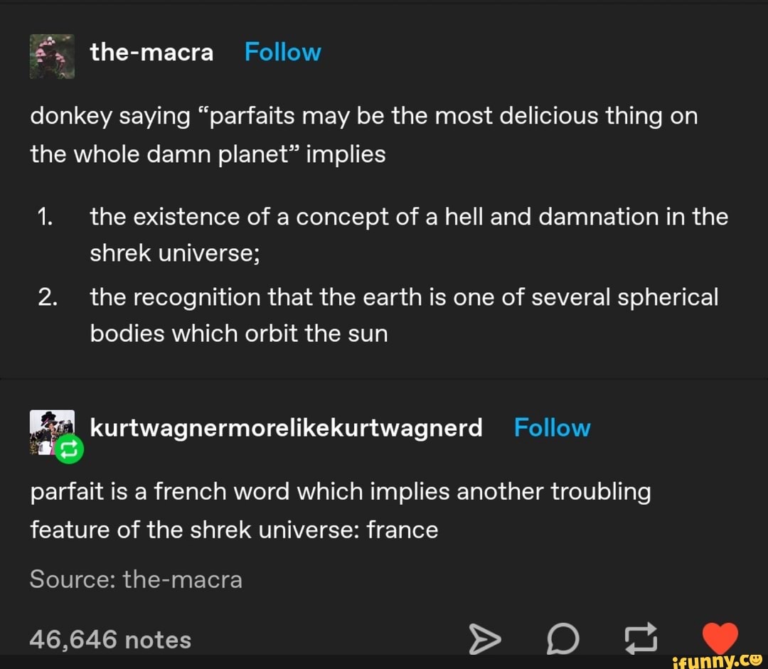 Donkey saying "parfaits may be the most delicious thing on the whole ...