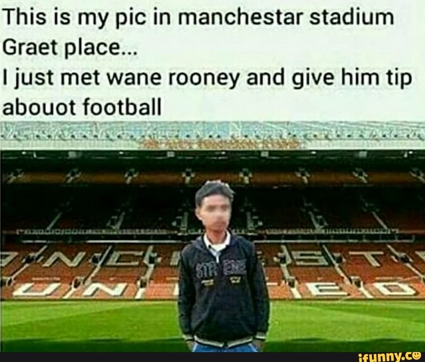This is my pic in manchestar stadium Graet place... I just met wane ...
