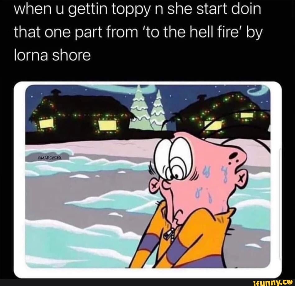 Lornashore memes. Best Collection of funny Lornashore pictures on iFunny