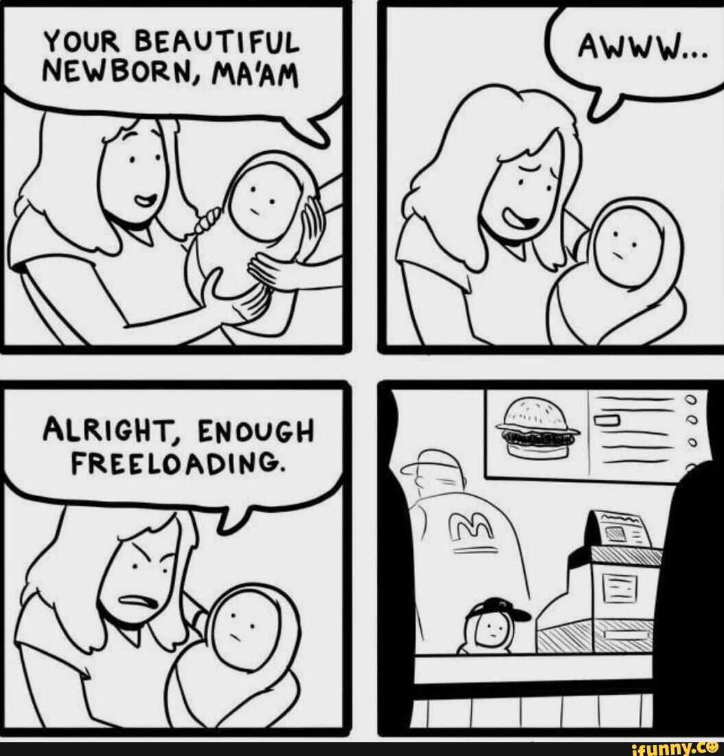 Freeloader memes. Best Collection of funny Freeloader pictures on iFunny