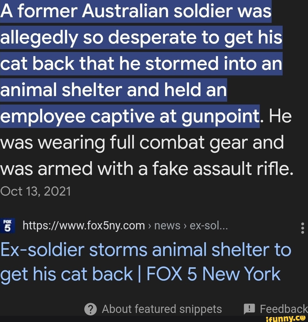 A former Australian soldier was allegedly so desperate to get his cat ...