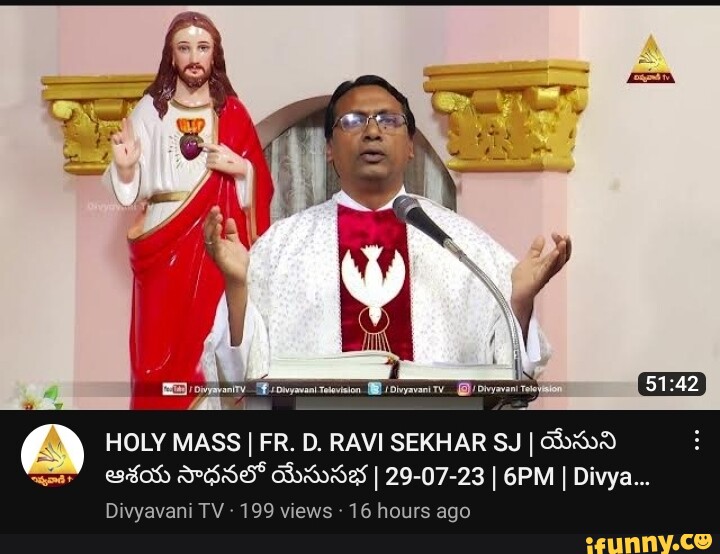 HOLY MASS I FR. D. RAVI SEKHAR SJ I Divyavani TV - 199 views - 16 hours ...