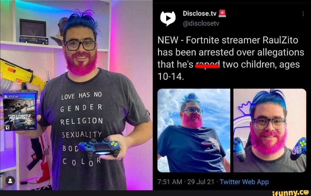 Disclose.tv @disclosetv NEW - Fortnite streamer RaulZito has been ...