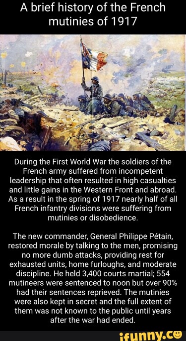 A brief history of the French mutinies of 1917 During the First World ...