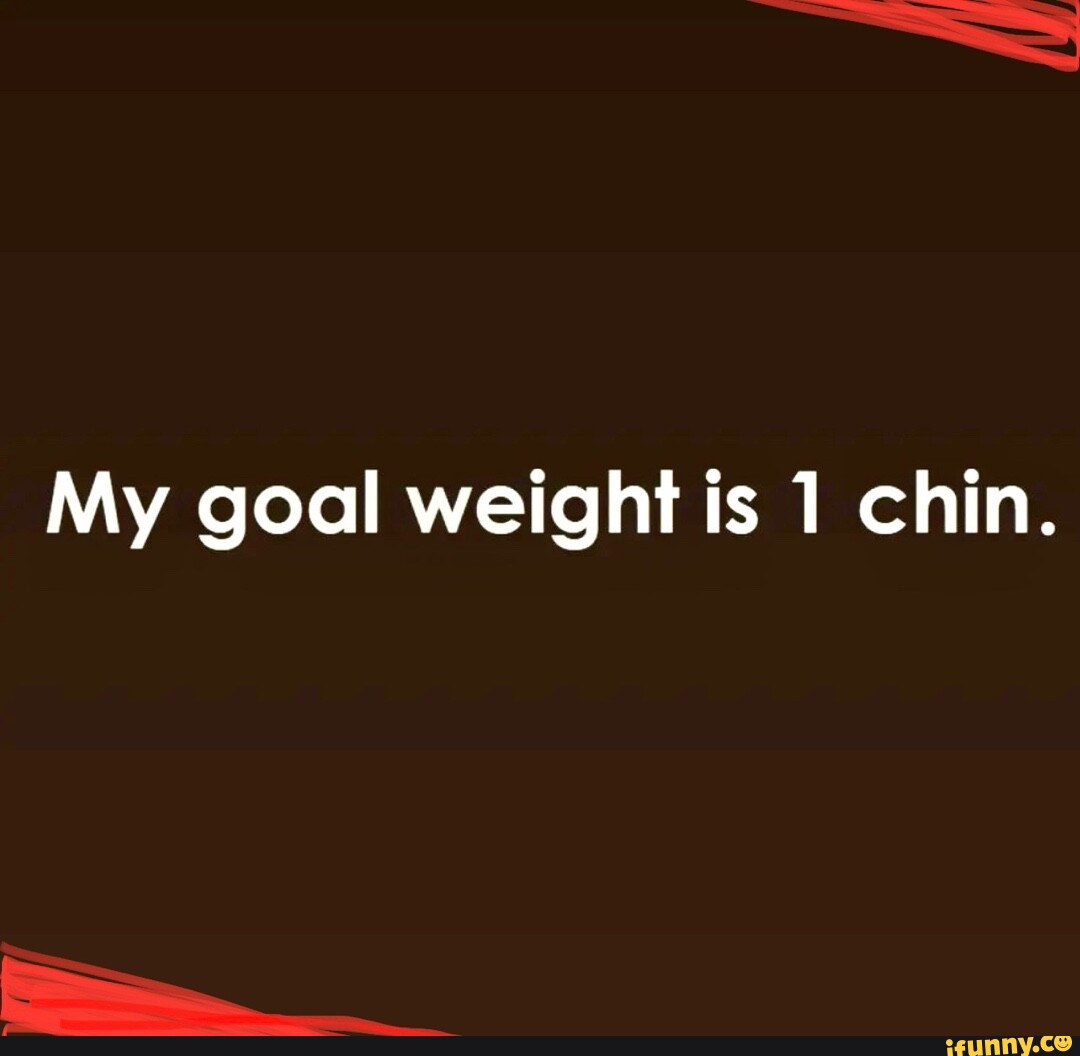 Goal Weight Memes 40 Funny Weight Loss Memes Just In Time For Those
