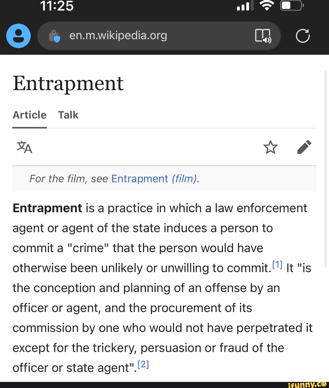 Entrapment Article Talk For the film, see Entrapment (film). Entrapment ...