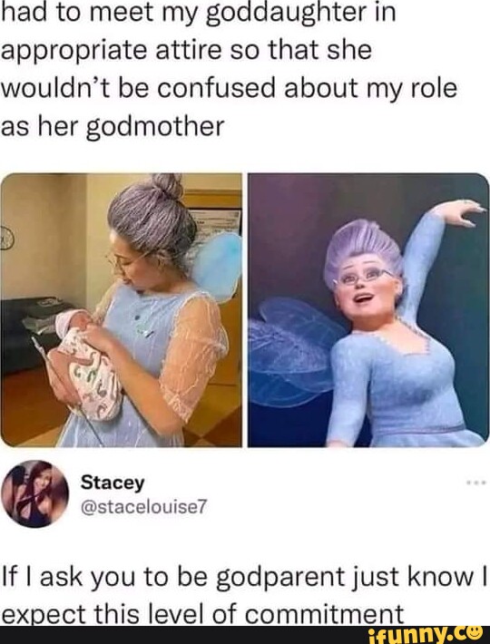 Goddaugnter memes. Best Collection of funny Goddaugnter pictures on iFunny