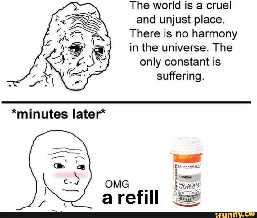 Adderall memes. Best Collection of funny Adderall pictures on iFunny