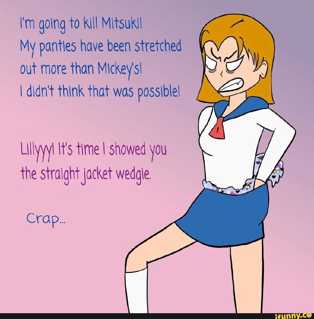Wedgie memes. Best Collection of funny Wedgie pictures on iFunny