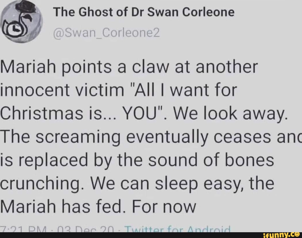 The Ghost of Dr Swan Corleone Ce Mariah points a claw at another ...