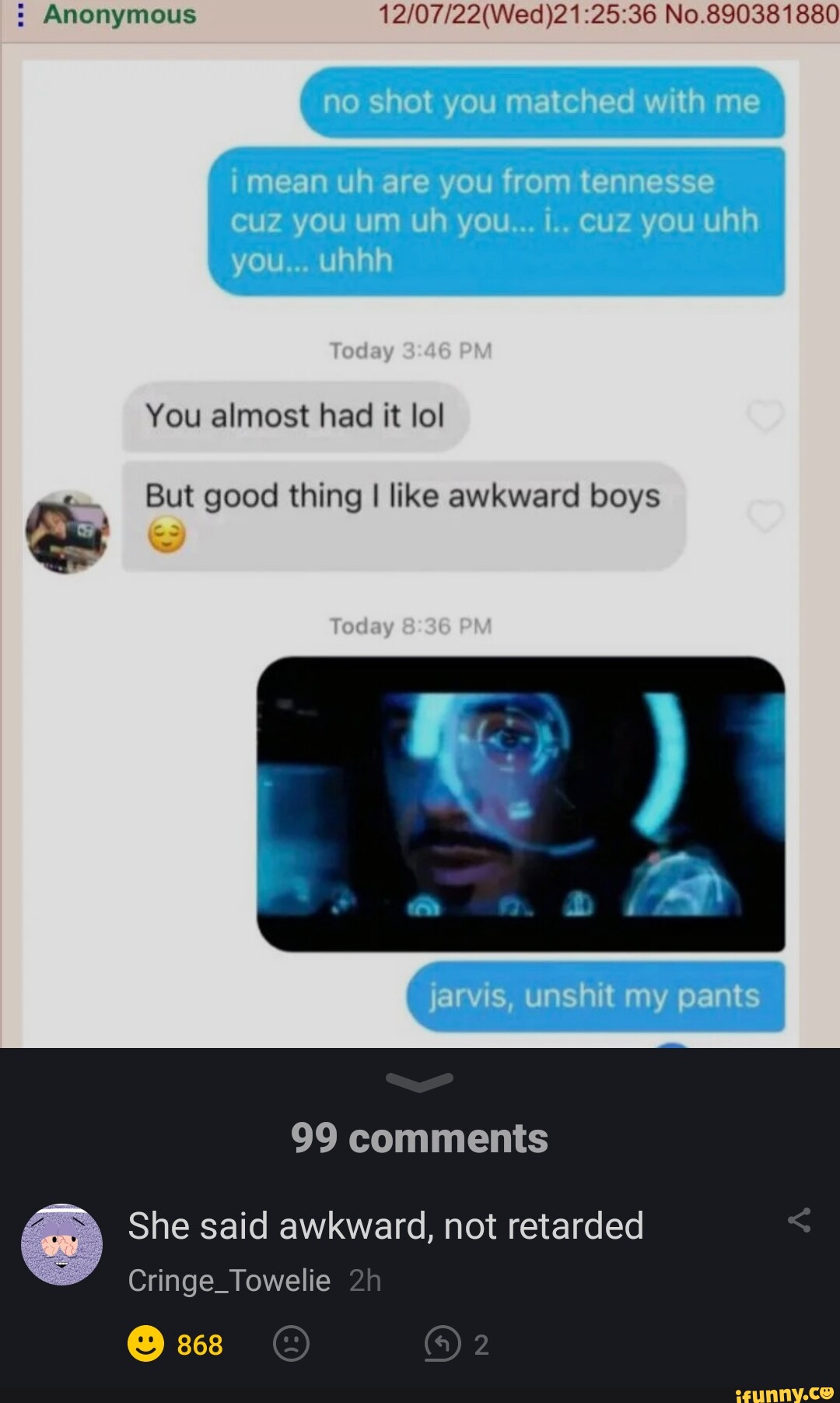 : Anonymous No.890381880 You almost had it lol But good thing I like ...