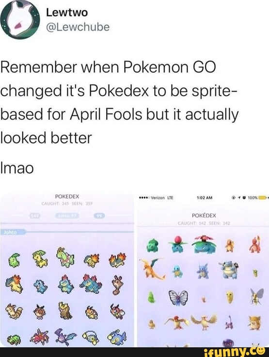Lewtwo @Lewchube Remember when Pokemon GO changed it's Pokedex to be ...