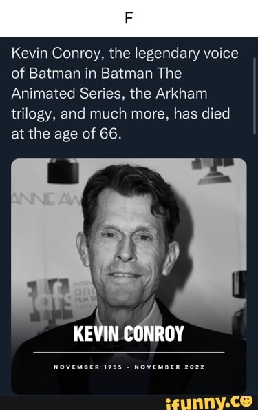 Kevin Conroy, the legendary voice of Batman in Batman The Animated ...