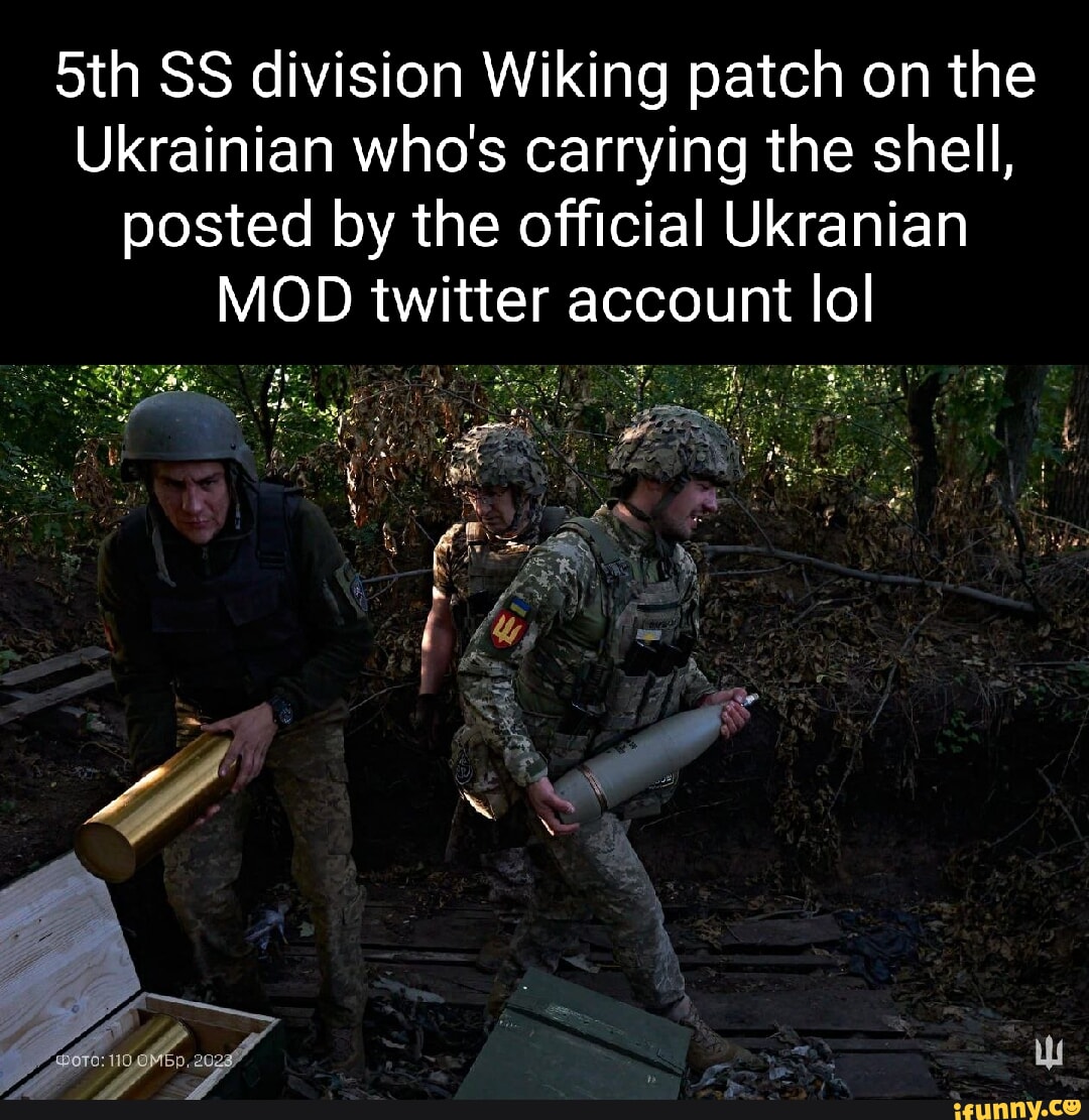 SS division Wiking patch on the Ukrainian who's carrying the shell ...