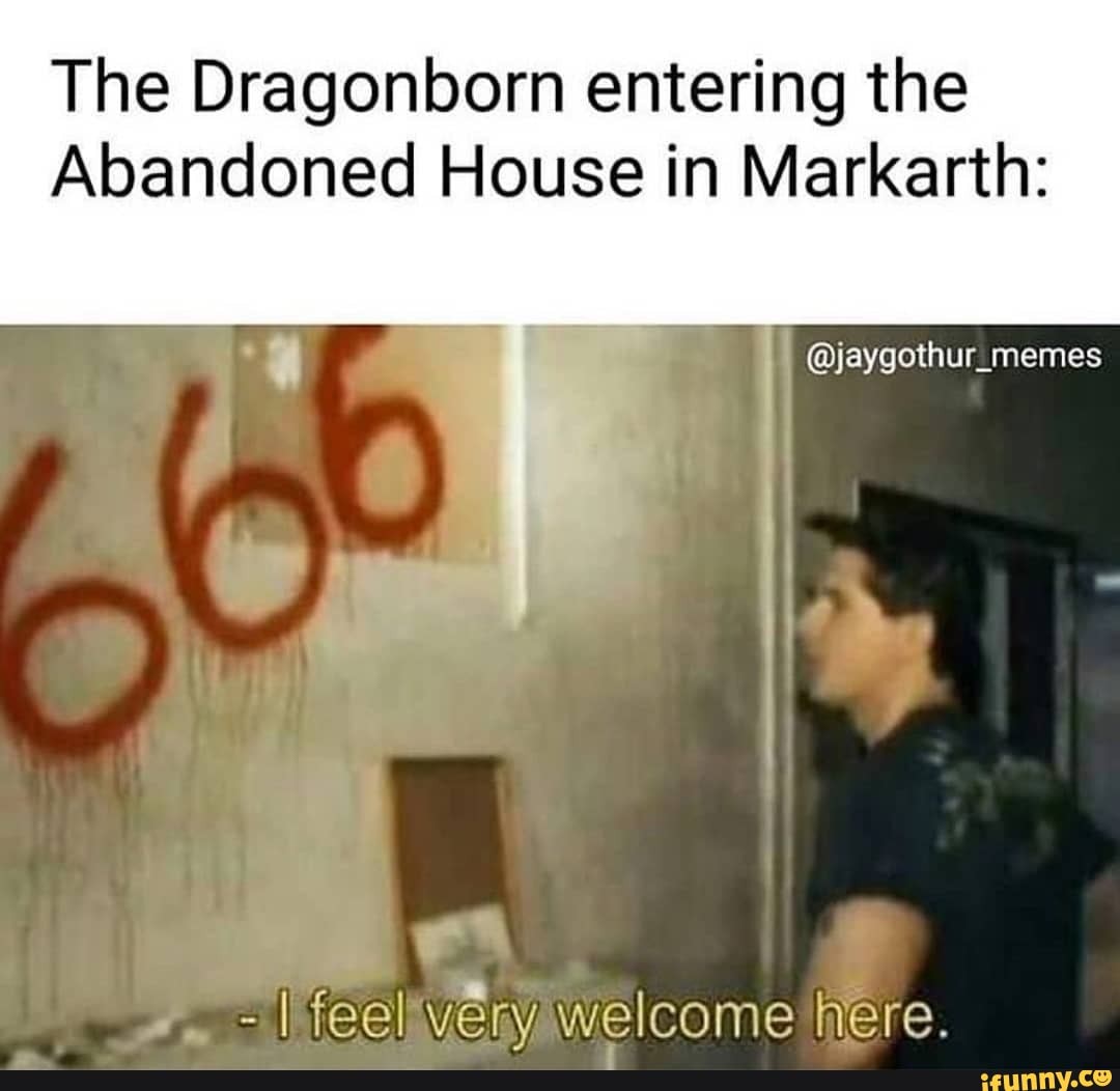 The Dragonborn entering the Abandoned House in Markarth: @jaygothur ...