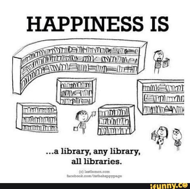As Requested: Book Memes Part 2 - HAPPINESS IS J T=) in ..a library ...