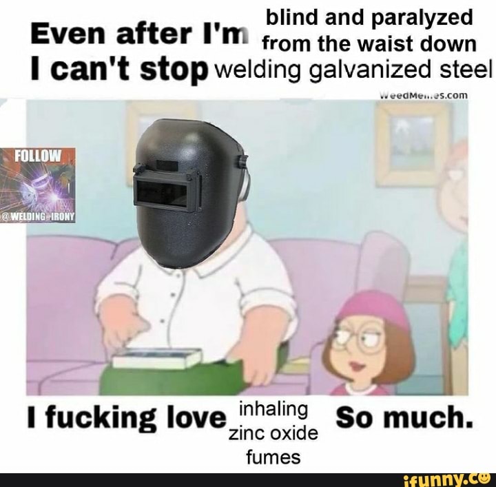 Galvanized memes. Best Collection of funny Galvanized pictures on iFunny