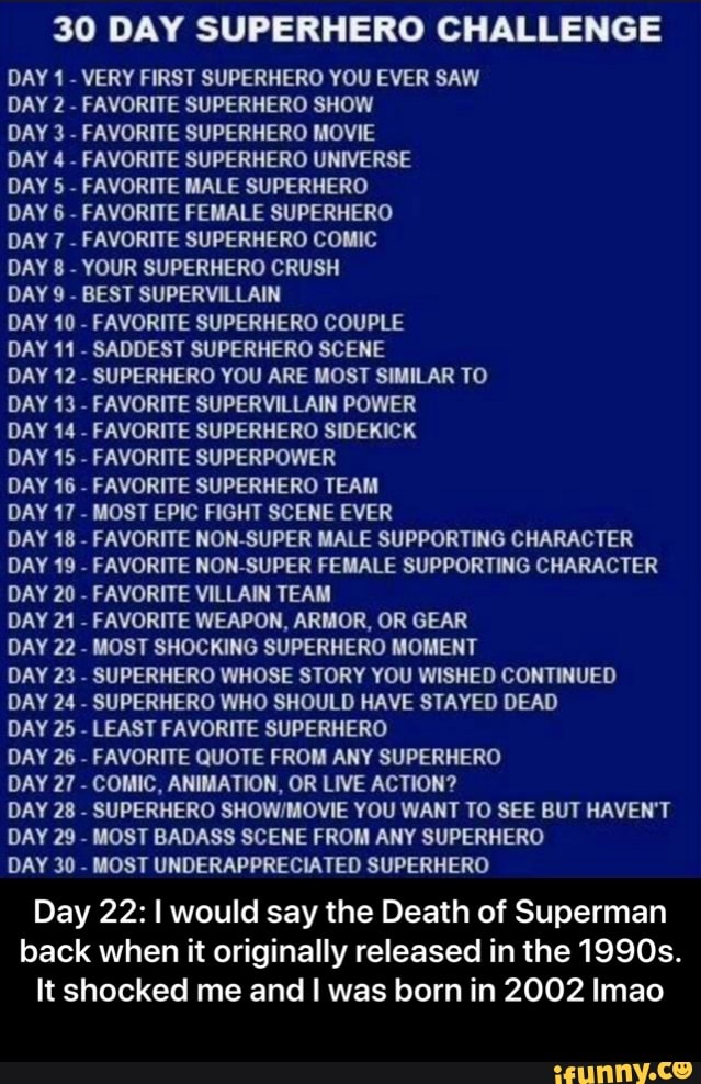 30 DAY SUPERHERO CHALLENGE DAY 1 VERY FIRST SUPERHERO YOU EVER SAW DAY ...