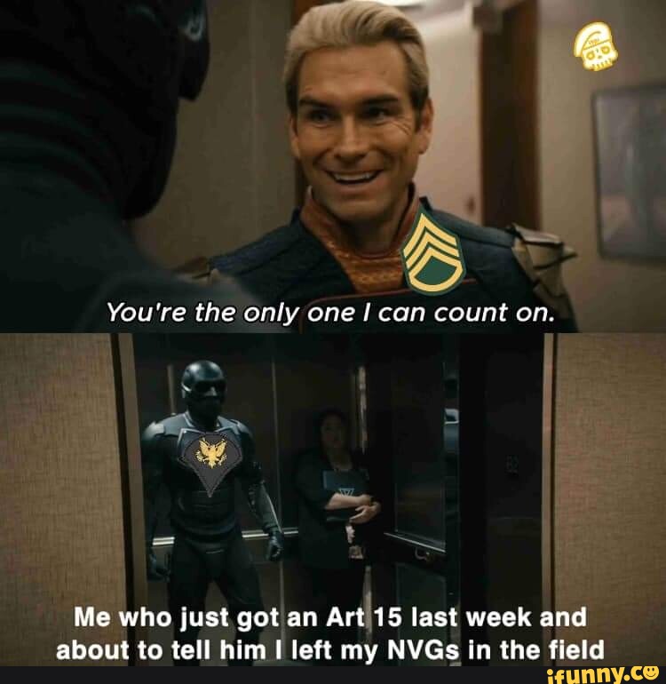 You're the only one can count on. Me who just got an Art 15 last week ...