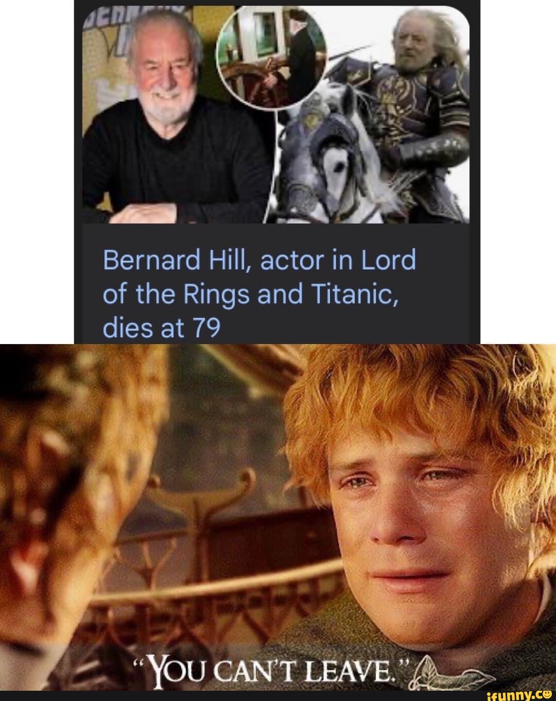 Bernard Hill, actor in Lord of the Rings and Titanic, dies at 79 CAN T ...