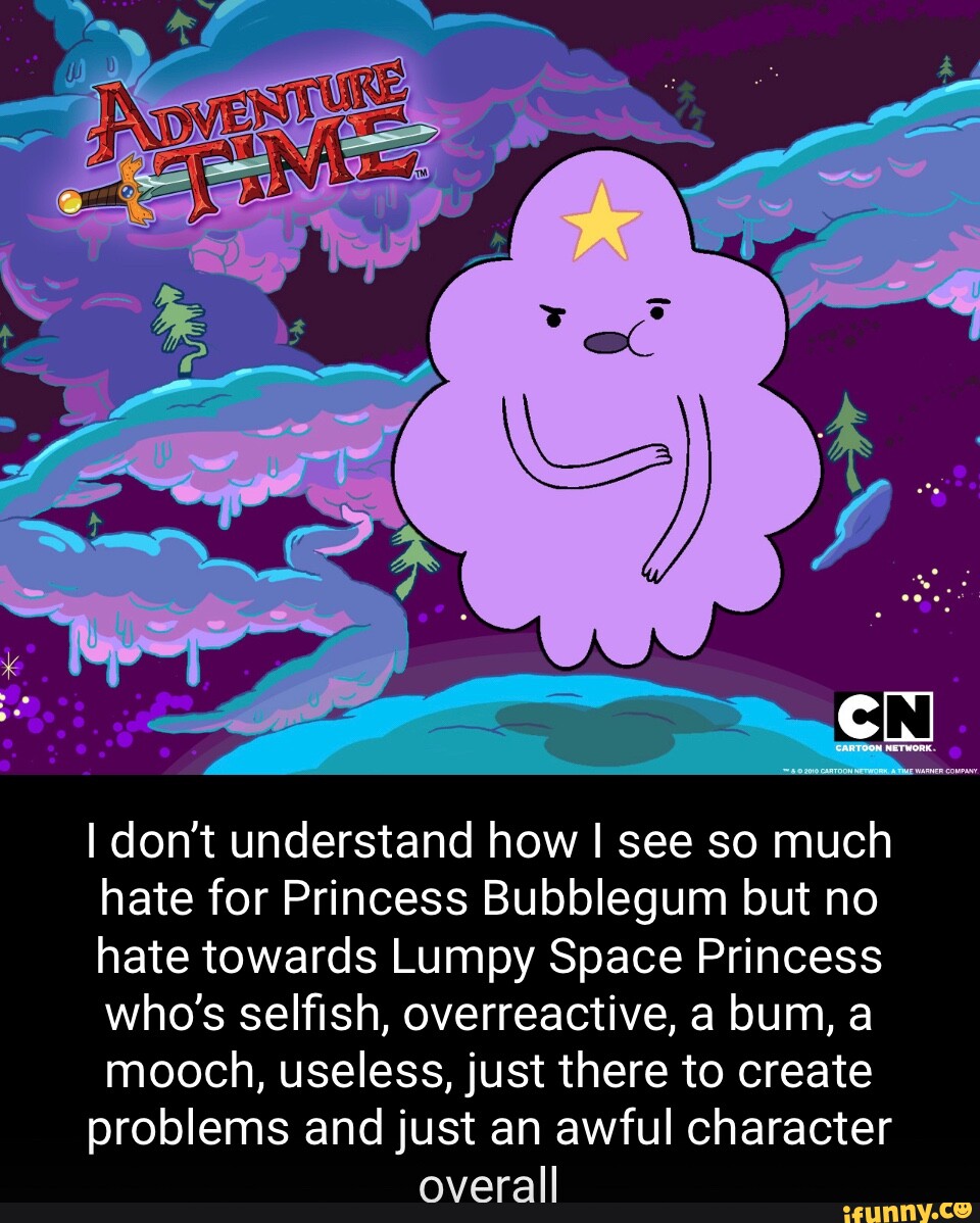 Adventure Time Lumpy Space Princess Quotes