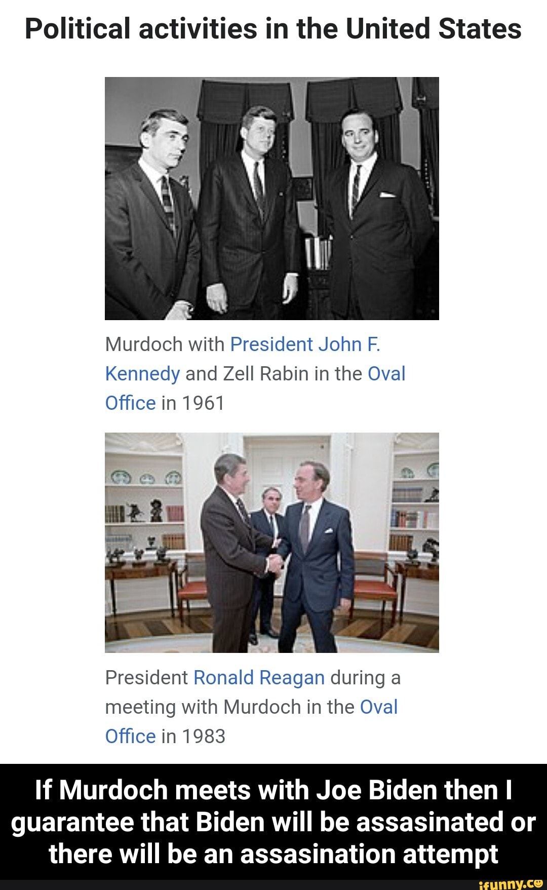 Political activities in the United States Murdoch with President John F ...