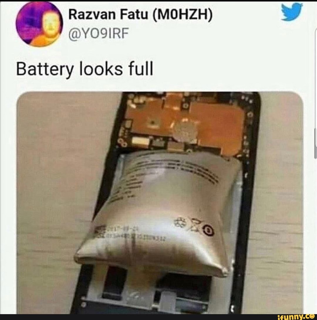 Razvan Fatu (MOHZH) Battery looks full - iFunny