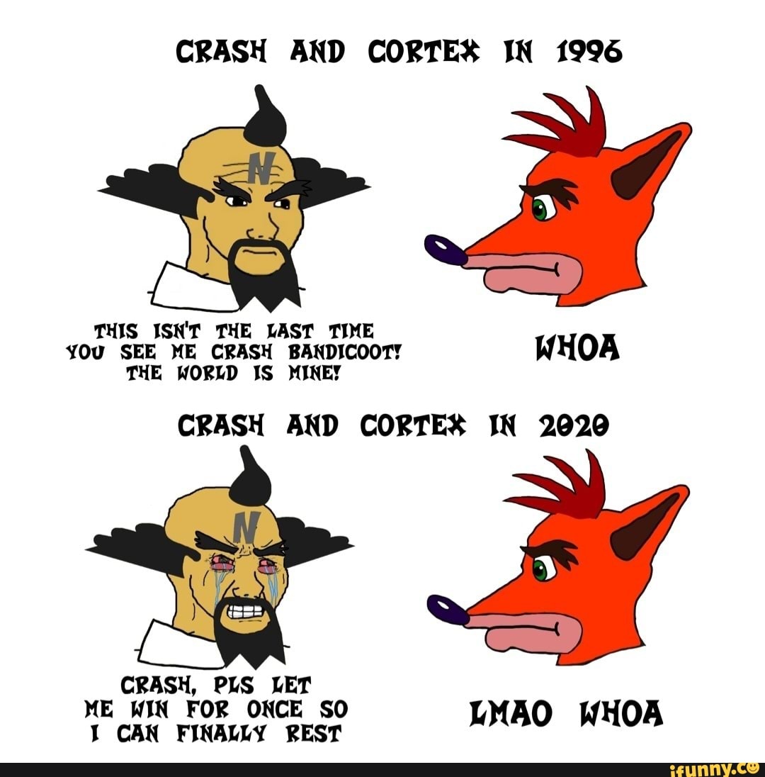 Crashbandicoot2 memes. Best Collection of funny Crashbandicoot2 ...