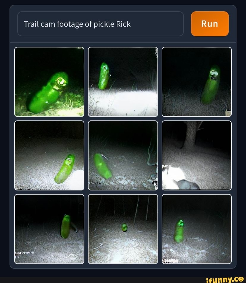 Trail cam footage of pickle Rick Run - iFunny