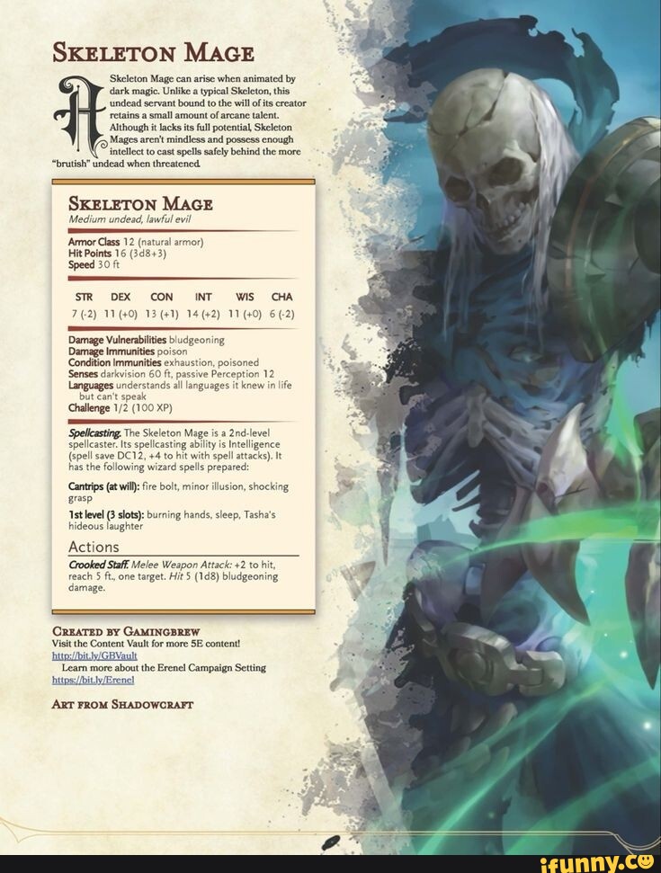 SKELETON MAGE 'Skeleton Mage can arise when animated by {dark magic ...