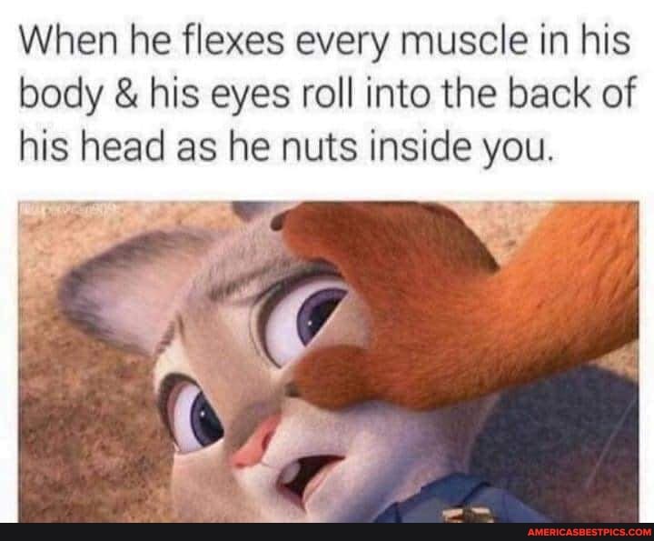 When he flexes every muscle in his body & his eyes roll into the back ...