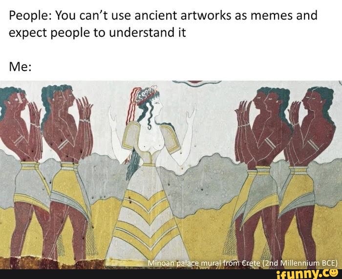 People: You can't use ancient artworks as memes and expect people to ...