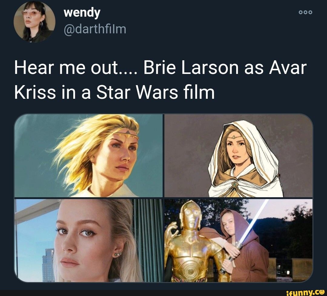 Wendy @darthfilm Hear me out.... Brie Larson as Avar Kriss in a Star ...