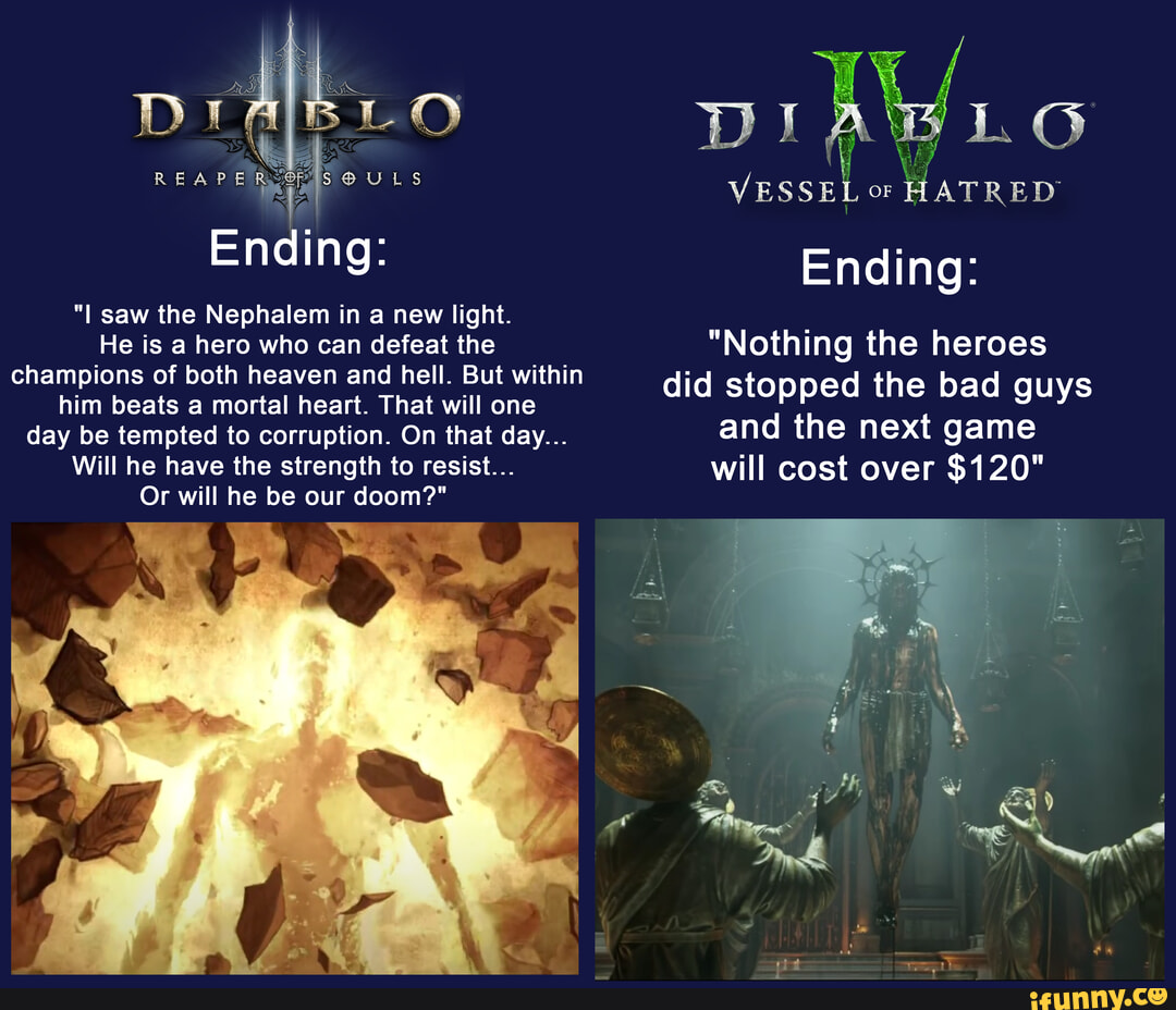 LO VESSEL or HATRED Ending: Ending: "I saw the Nephalem in a new light ...