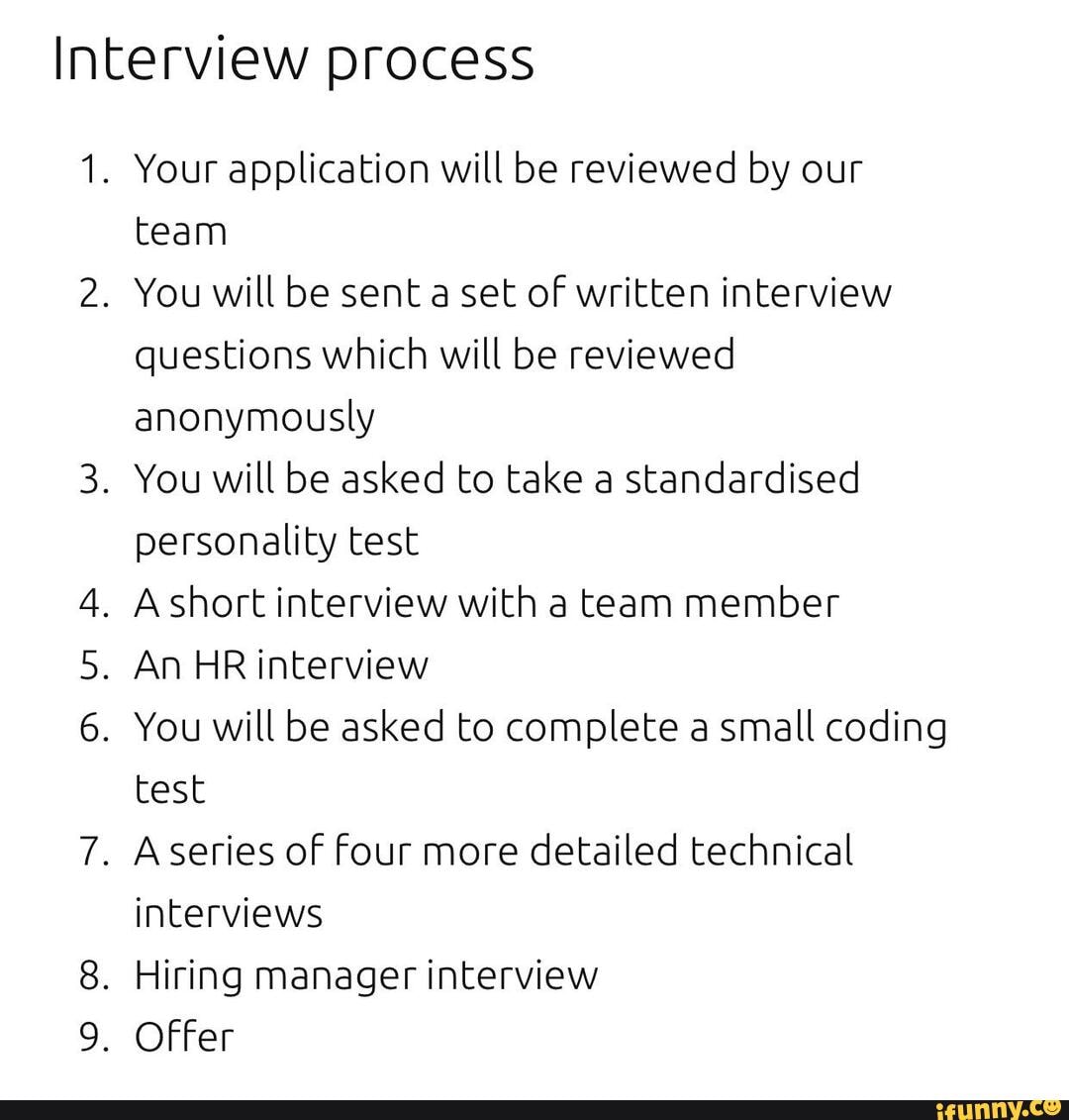 Interview process Your application will be reviewed by our team 2. You ...