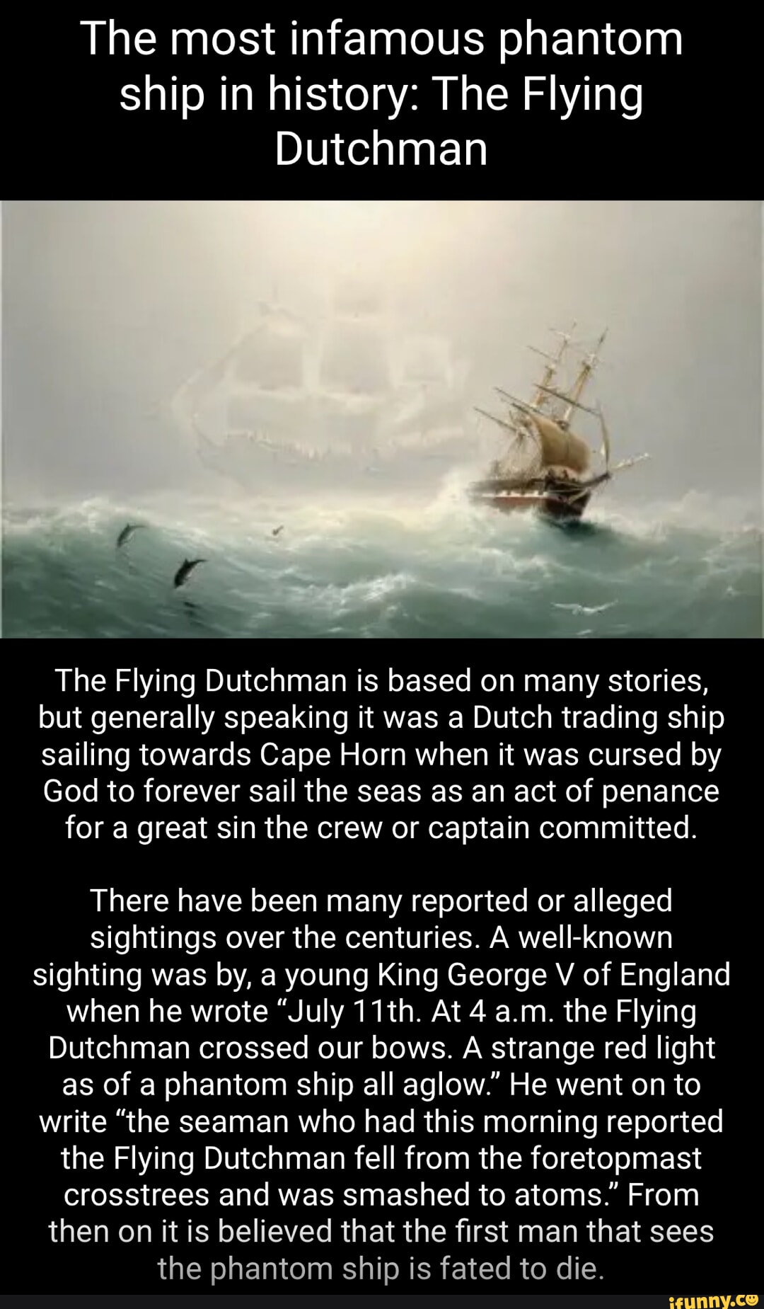 The most infamous phantom ship in history: The Flying Dutchman The ...