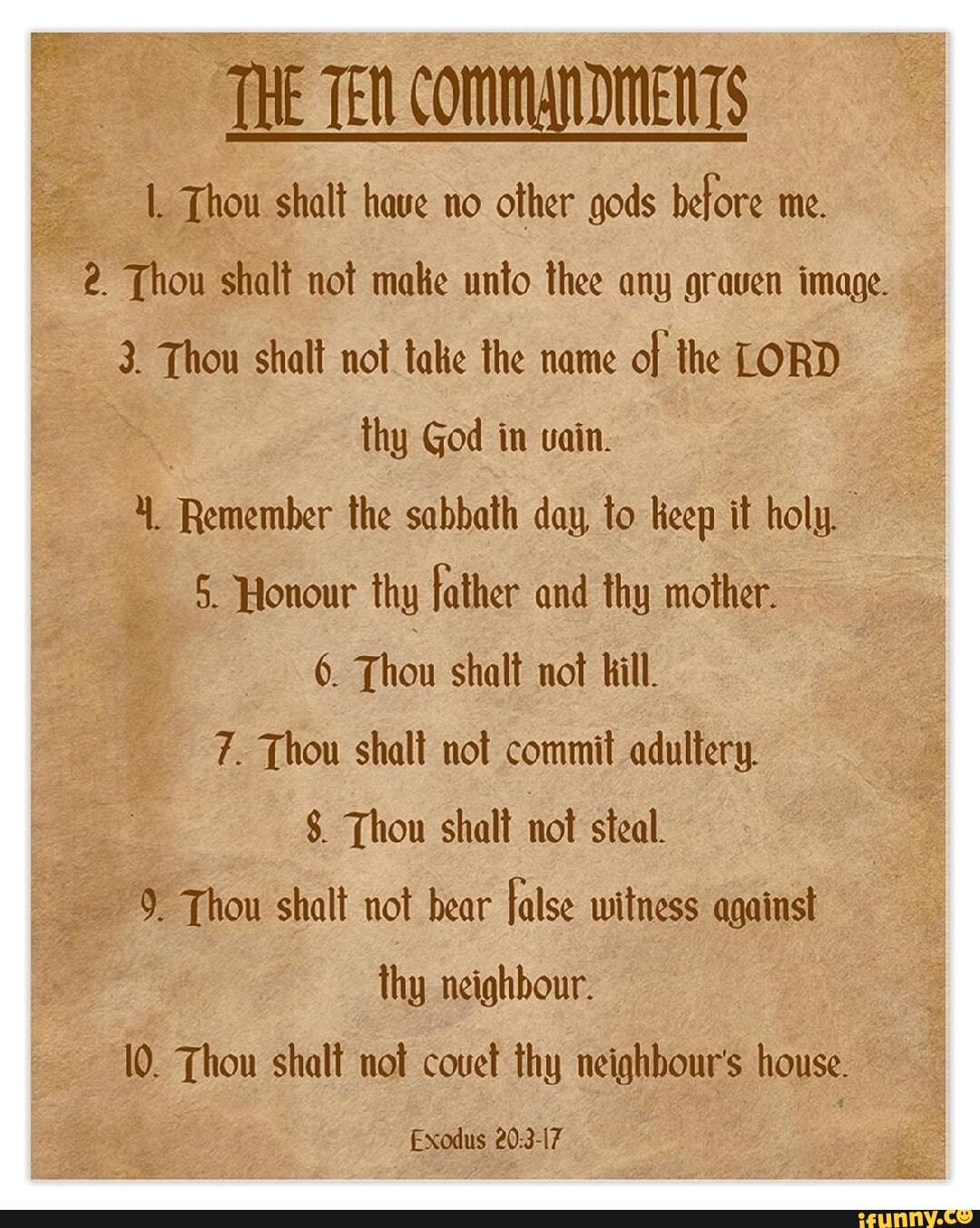 "THE TEn communomen7s Thou shalt have no other gods before me. 2. Thou ...