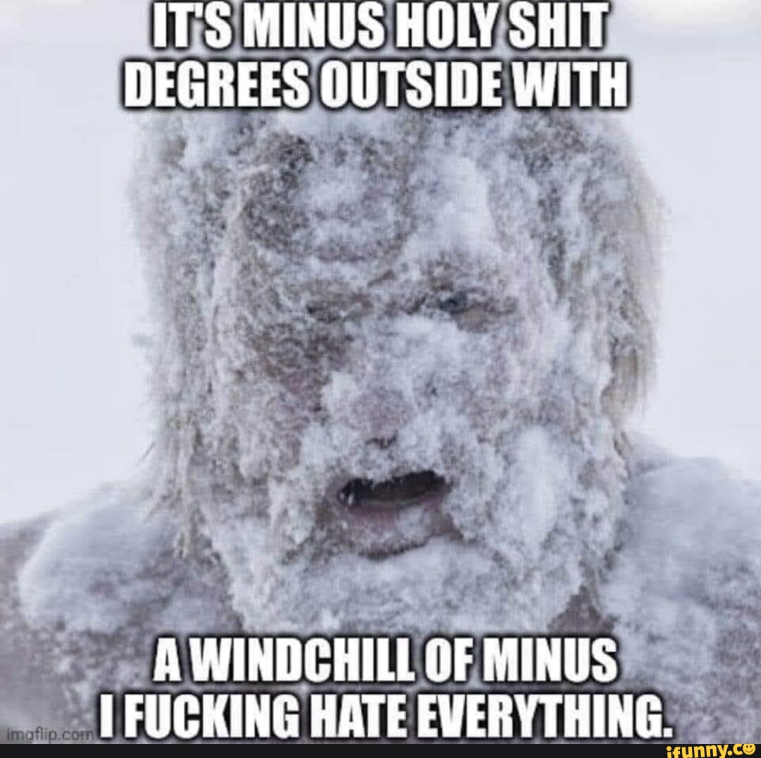 Windchill memes. Best Collection of funny Windchill pictures on iFunny