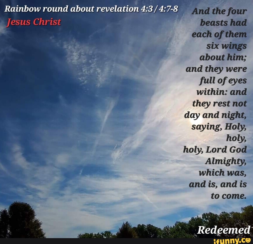 Yelusio And the four beasts had each of them six wings about him; and ...