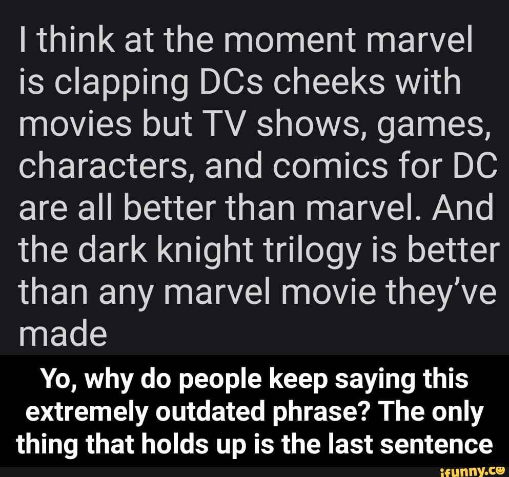 Ithink at the moment marvel is clapping DCs cheeks with movies but TV ...