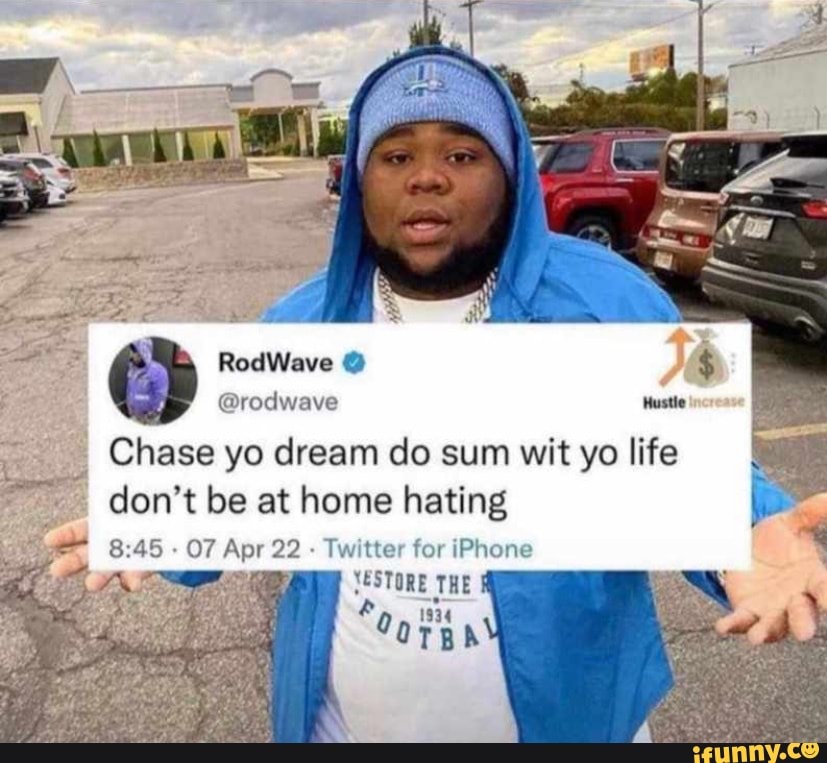 Rodwave memes. Best Collection of funny Rodwave pictures on iFunny